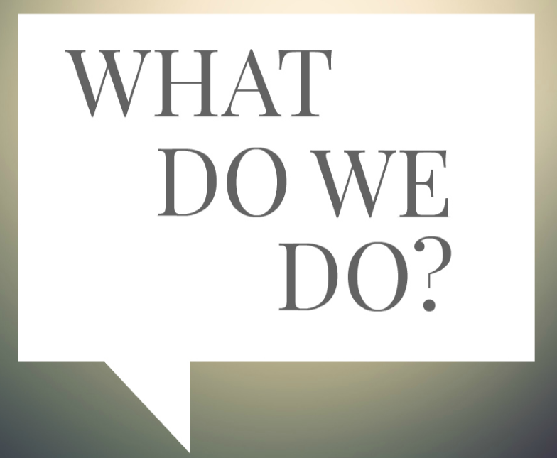 What do we do? - Caz Church