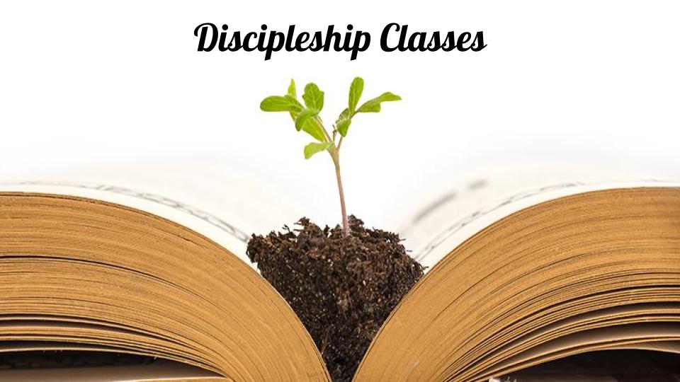 Discipleship Classes - Caz Church