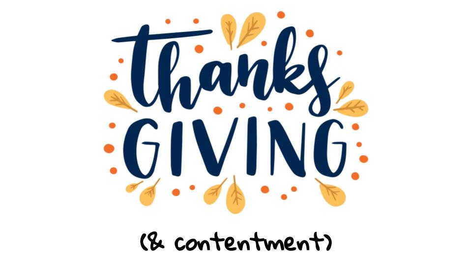 Thanksgiving (& Contentment) - Caz Church